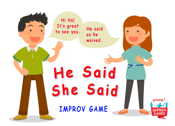 He Said, She Said - Improv Games
